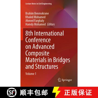 【3-4周达】8th International Conference on Advanced Composite Materials in Bridges and Structures : V... [9783031096341]