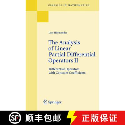 现货 线性偏微分算子的分析 卷二 The Analysis of Linear Partial Differential Operators II : Differentia... [9783540225164]