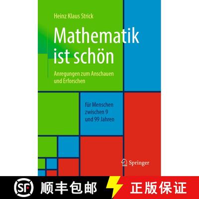 【3-4周达】Mathematik ist schön: Anregungen zum Anschauen und Erforschen für Menschen zwischen 9 un... [9783662590591]