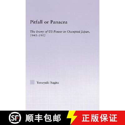 【3-4周达】Pitfall or Panacea : The Irony of U.S. Power in Occupied Japan, 1945-1952 [9780415947527]