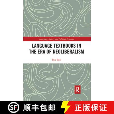 【3-4周达】Language Textbooks in the era of Neoliberalism (Language, Society and Political Economy) [9780367735203]