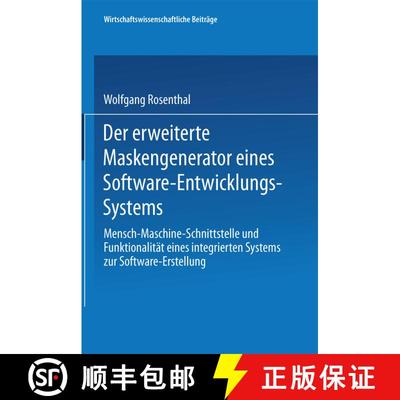 【3-4周达】Der erweiterte Maskengenerator eines Software-Entwicklungs-Systems: Mensch-Maschine-Schnit... [9783790804928]
