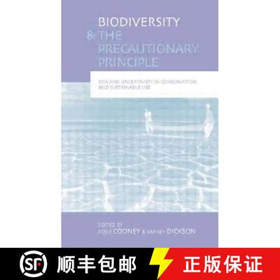 【3-4周达】Biodiversity and the Precautionary Principle: Risk, Uncertainty and Practice in Conservati... [9781844072774]