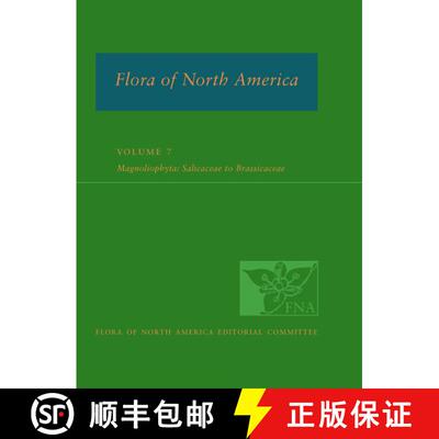 【3-4周达】精装 Flora of North America: Volume 7: Magnoliophyta: Dilleniidae, Part 2: - Flora of Nort... [9780195318227]