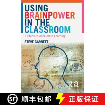 【3-4周达】Using Brainpower in the Classroom: Five Steps to Accelerate Learning [9780415343831]