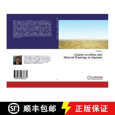 预订 Creatio ex nihilo and Natural Theology in Aquinas [9783330065338]