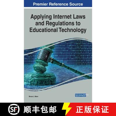 【3-4周达】精装 Applying Internet Laws and Regulations to Educational Technology [9781799845553]