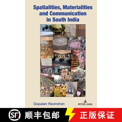 【3-4周达】Spatialities, Materialities, and Communication in South India [9781433192302]