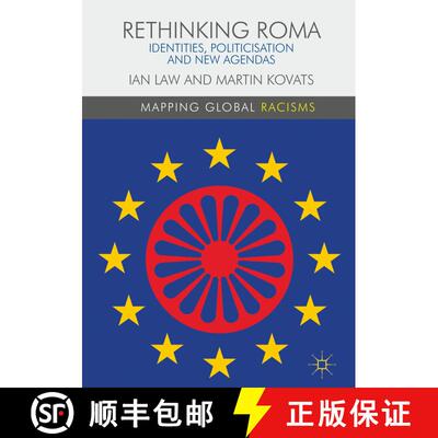 【3-4周达】精装 Rethinking Roma : Identities, Politicisation and New Agendas [9781137385819]