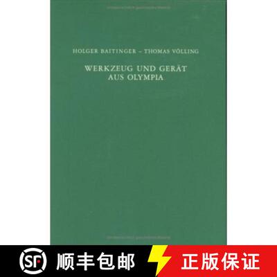 【3-4周达】精装 Werkzeug Und Gerät Aus Olympia: Mit Einem Beitrag Von Hermann Born [9783110191479]