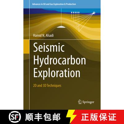 【3-4周达】精装 Seismic Hydrocarbon Exploration : 2D and 3D Techniques (1st ed. 2017) [9783319404356]
