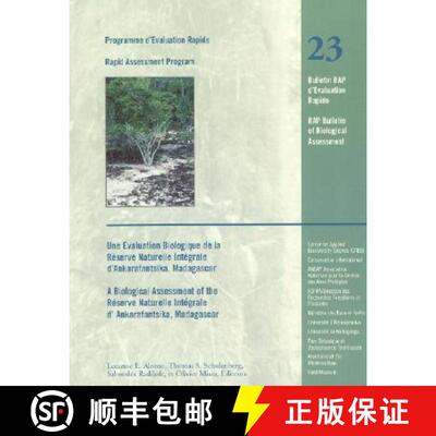 【3-4周达】A Biological Assessment of the Reserve Naturelle Integrale of d'Ankarafantsika, Madagascar... [9781881173625]