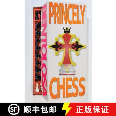 【3-4周达】Princely Chess: A chess variant manual [9780989267007]