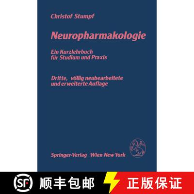 【3-4周达】Neuropharmakologie : Ein Kurzlehrbuch für Studium und Praxis (3. Auflage 1985) [9783211818879]