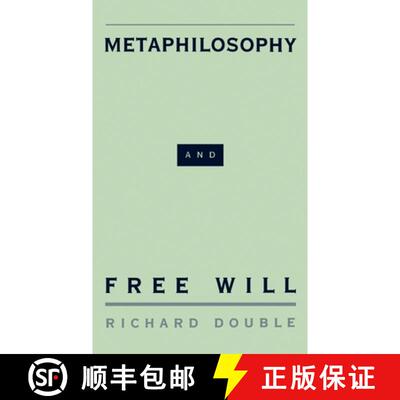 【3-4周达】精装 Metaphilosophy and Free Will [9780195107623]