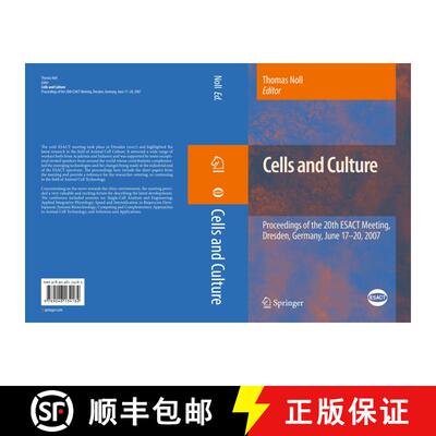 【3-4周达】Cells and Culture : Proceedings of the 20th ESACT Meeting, Dresden, Germany, June 17-20, 2007 [9789048134182]