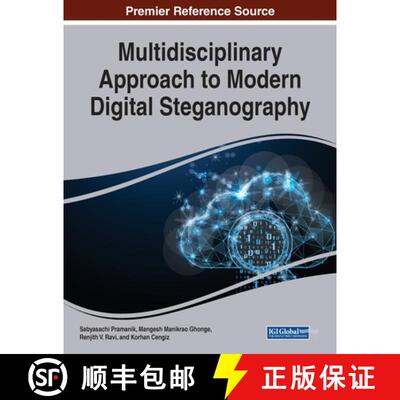 【3-4周达】Multidisciplinary Approach to Modern Digital Steganography [9781799871613]