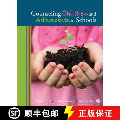【3-4周达】Counseling Children and Adolescents in Schools [9781412990875]