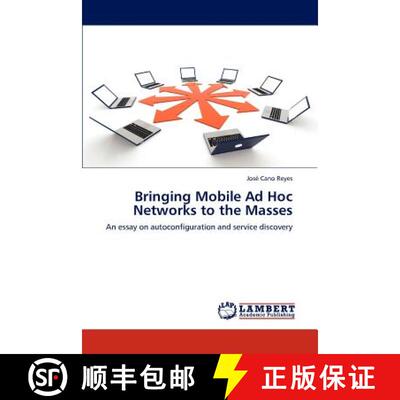 预订 Bringing Mobile Ad Hoc Networks to the Masses [9783848424320]
