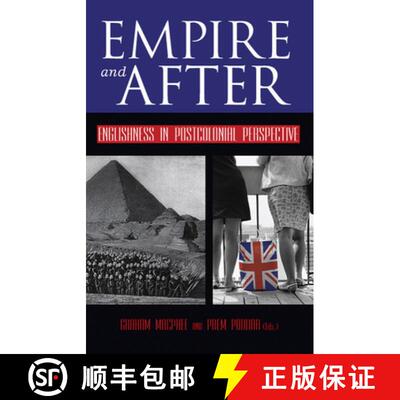 【3-4周达】Empire and After: Englishness in Postcolonial Perspective [9781845453206]