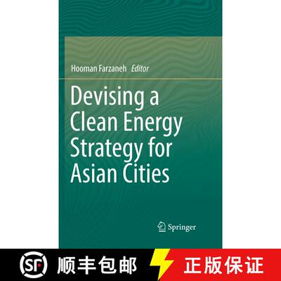 【3-4周达】Devising a Clean Energy Strategy for Asian Cities [9789811344992]