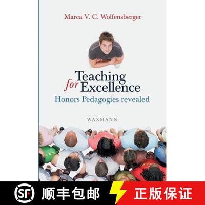 【3-4周达】Teaching for Excellence: Honors Pedagogies revealed [9783830928232]