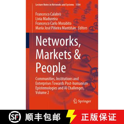 【3-4周达】Networks, Markets & People : Communities, Institutions and Enterprises Towards Post-humani... [9783031746079]