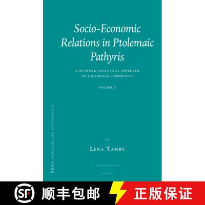预订 精装 Socio-Economic Relations in Ptolemaic Pathyris: A Network Analytical Approach to a Bilingua... [9789004500273]