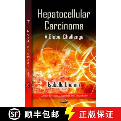 【3-4周达】Hepatocellular Carcinoma: A Global Challenge [9781614706441]