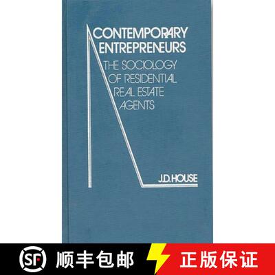 【3-4周达】精装 Contemporary Entrepreneurs: The Sociology of Residential Real Estate Agents [9780837195339]