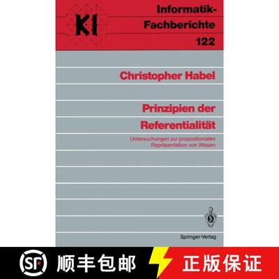 【3-4周达】Prinzipien der Referentialität: Untersuchungen zur propositionalen Repräsentation von Wi... [9783540164937]
