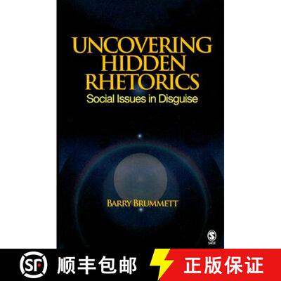【3-4周达】Uncovering Hidden Rhetorics: Social Issues in Disguise [9781412956925]