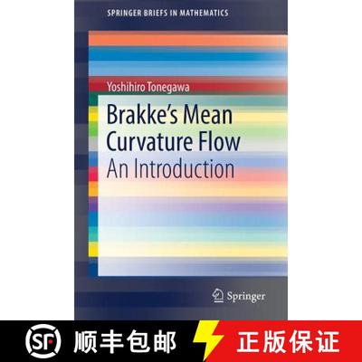 【3-4周达】Brakke's Mean Curvature Flow : An Introduction [9789811370748]