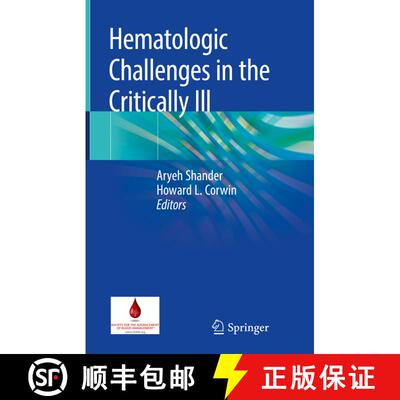 【3-4周达】精装 Hematologic Challenges in the Critically Ill [9783319935713]