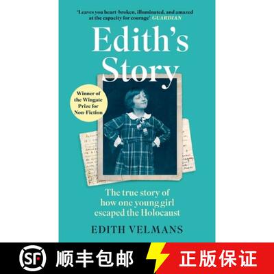 【3-4周达】Edith's Story : The true story of how one young girl escaped the Holocaust [9780349019161]