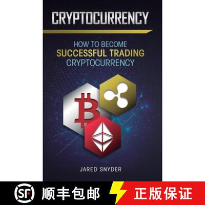 【3-4周达】精装 Cryptocurrency: How to Become Successful Trading Cryptocurrency [9781647771232]