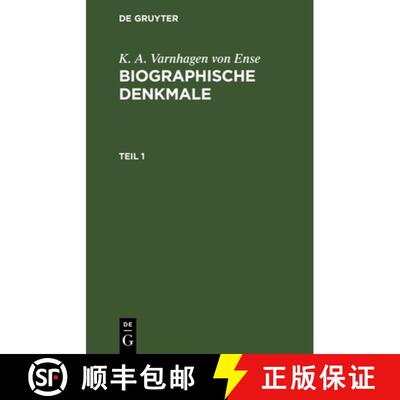 【3-4周达】K. A. Varnhagen Von Ense: Biographische Denkmale. Teil 1 [9783112635810]