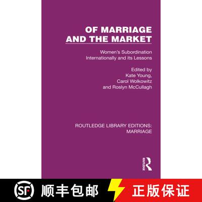 【3-4周达】Of Marriage and the Market: Women's Subordination Internationally and its Lessons [9781032500478]