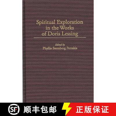 【3-4周达】精装 Spiritual Exploration in the Works of Doris Lessing [9780313305689]