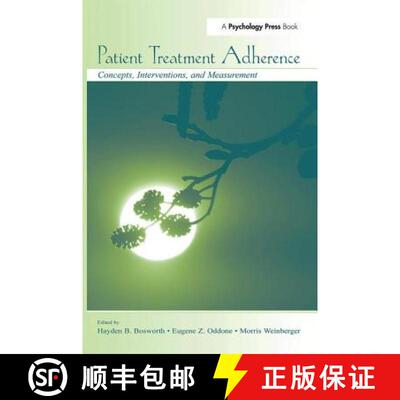 【3-4周达】Patient Treatment Adherence : Concepts, Interventions, and Measurement [9780415650755]