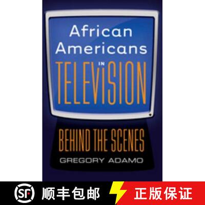 【3-4周达】African Americans in Television : Behind the Scenes [9781433110399]