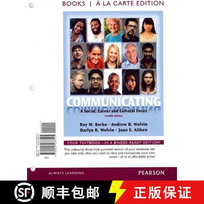 【3-4周达】Communicating: A Social, Career, and Cultural Focus, Books a la Carte Edition [9780205238125]
