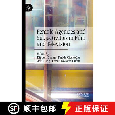 【3-4周达】Female Agencies and Subjectivities in Film and Television [9783030561024]