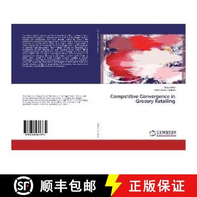 预订 Competitive Convergence in Grocery Retailing [9783659941375]
