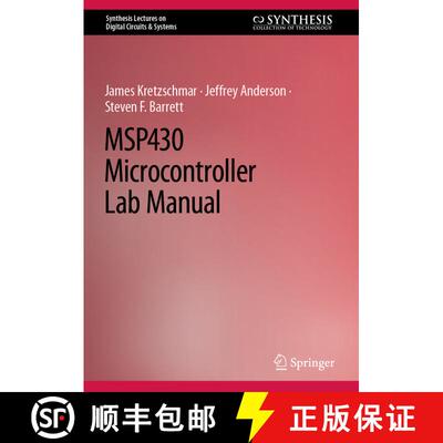 【3-4周达】精装 MSP430 Microcontroller Lab Manual [9783031266423]