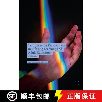 【3-4周达】Transforming Perspectives in Lifelong Learning and Adult Education : A Dialogue [9783030071837]