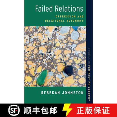 【3-4周达】Failed Relations: Oppression and Relational Autonomy [9780197795774]