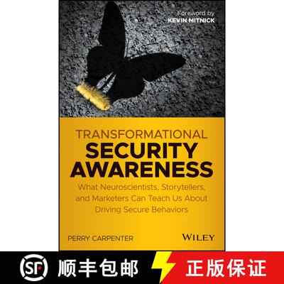 【3-4周达】Transformational Security Awareness: What Neuroscientists, Storytellers, And Marketers Can... [9781119566342]