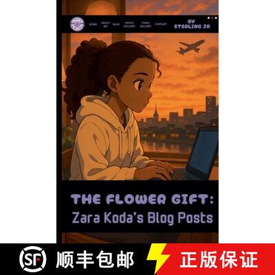 【3-4周达】The Flower Blog: Zara Koda's Blog Posts [9798231987832]