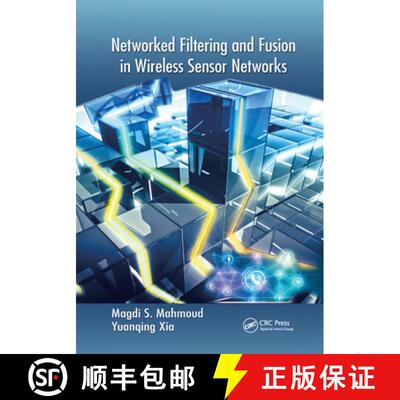 【3-4周达】Networked Filtering and Fusion in Wireless Sensor Networks [9781138374935]